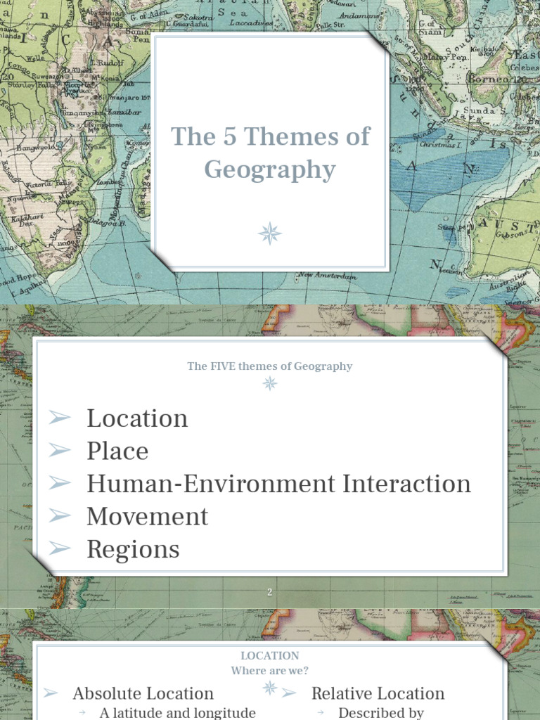 _5 Themes of Geography ppt | PDF | Geography | Natural Environment