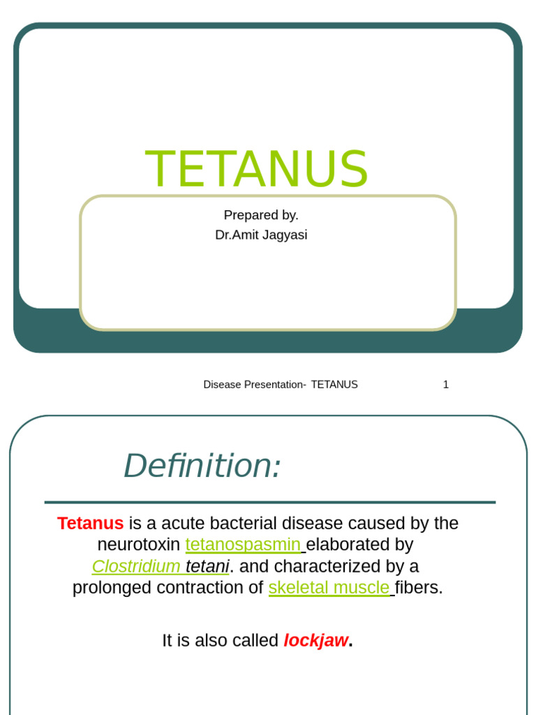 TETANUS | PDF | Medical Specialties | Diseases And Disorders