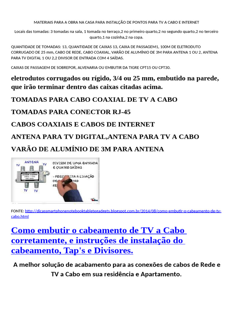 Instruções para Embutir Os Fios e Cabos Coaxiais de TV A Cabo e ...