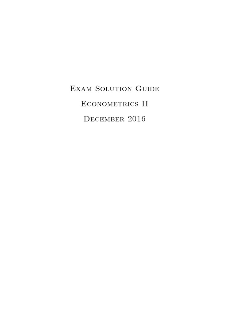 RV Econometrics II - Exam Fall 2016 - Solution Guide | PDF ...