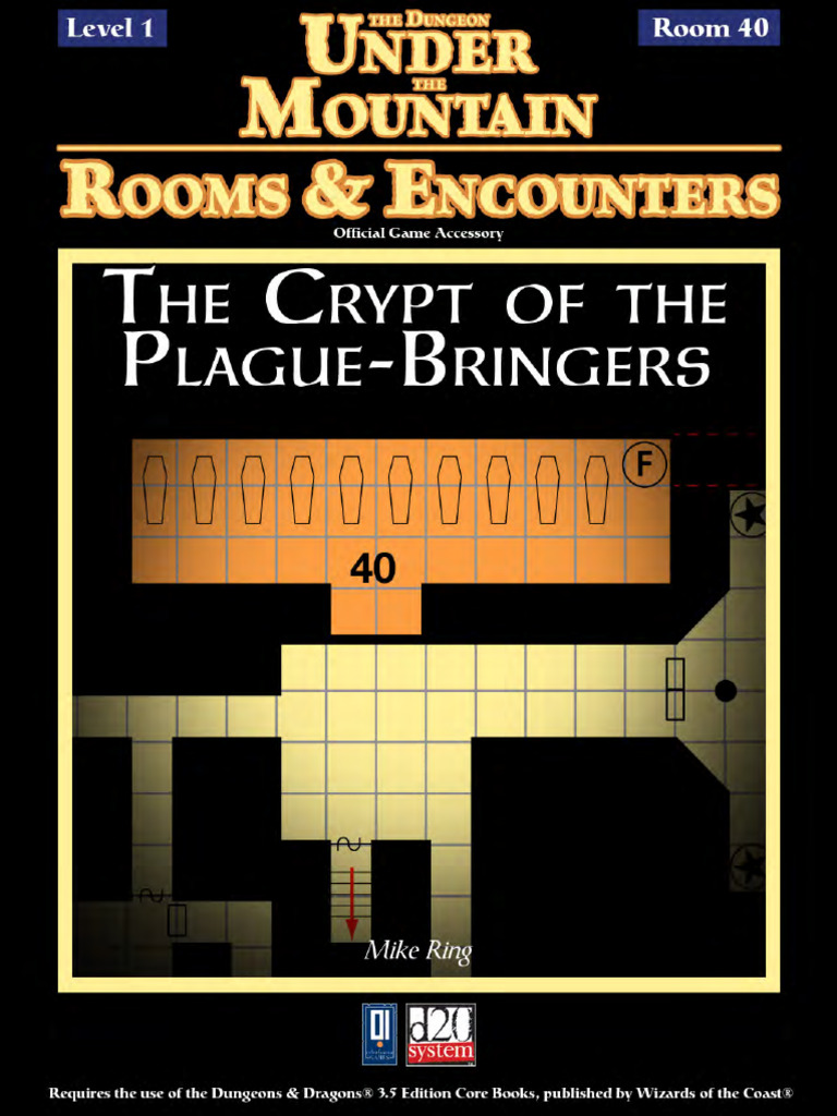 The Dungeon Under The Mountain Rooms & Encounters - The Crypt of The Plague-Bringers | PDF ...
