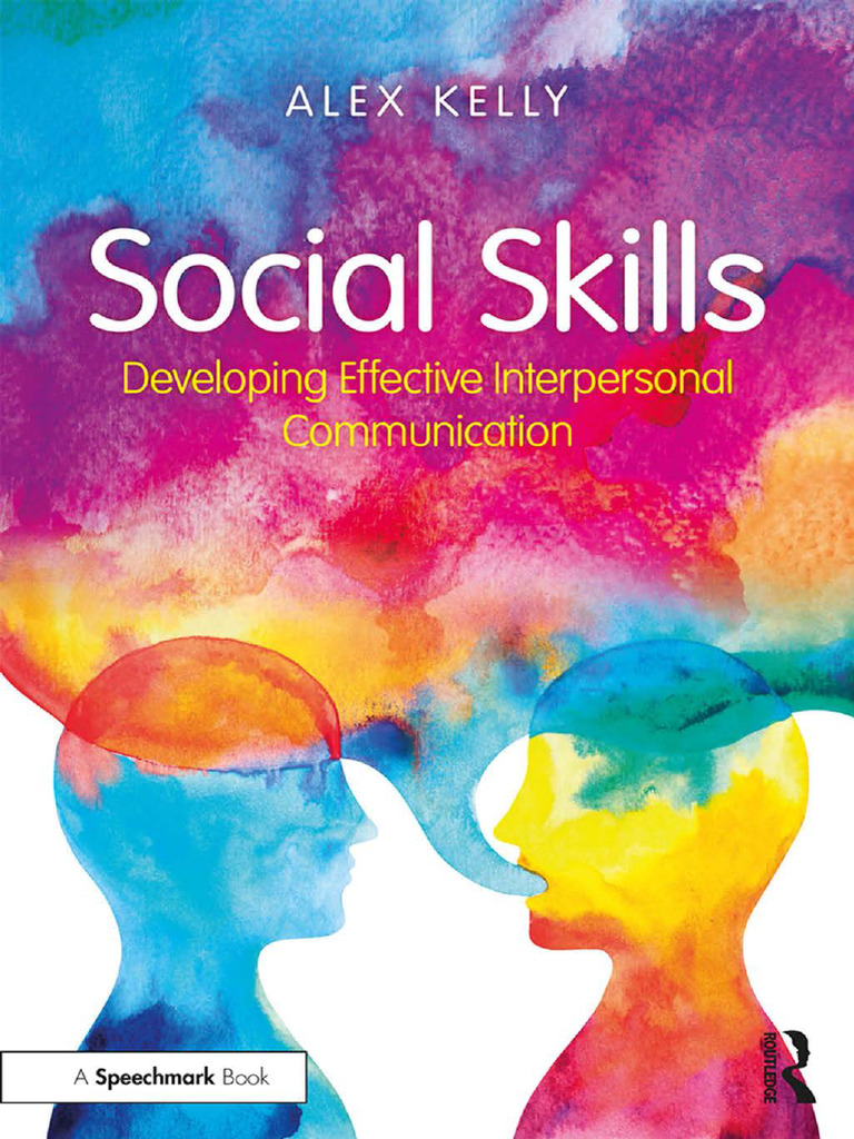 Social Skills - Developing Effective Interpersonal Communication | PDF | Autism Spectrum ...