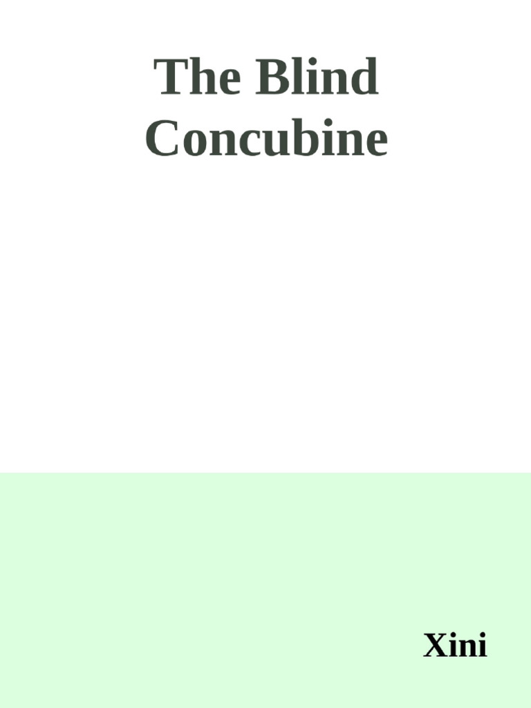 The Blind Concubine - Xini 2 | PDF | Sky