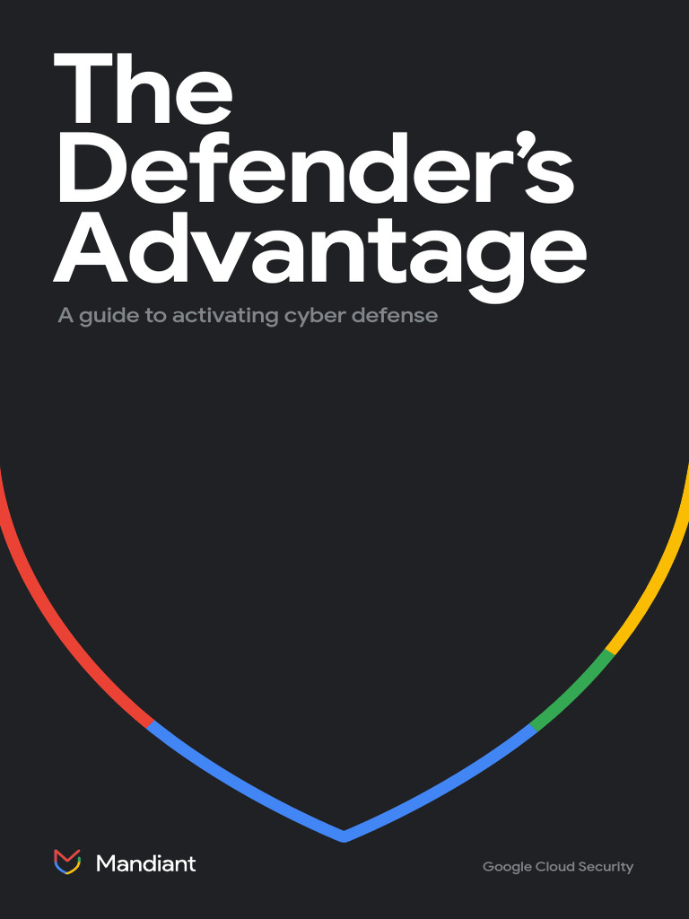 The Defenders Advantage Version Two Ebook | PDF | Computer Security | Security