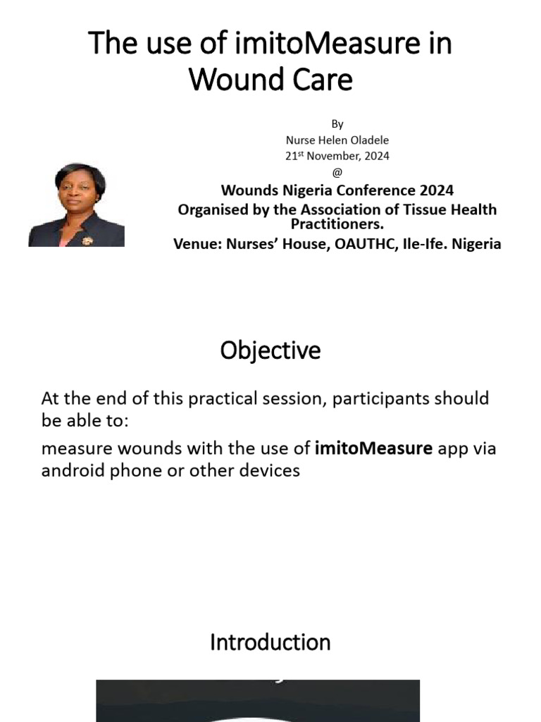 The Use of Imitomeasure Presented at Wounds Nigeria 2024 Conference ...