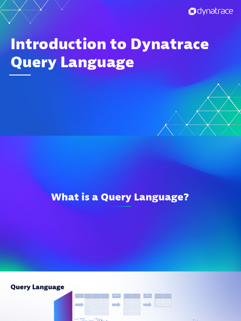 GSPDQL100 Introduction To Dynatrace Query Language | PDF | Sql | Software Engineering