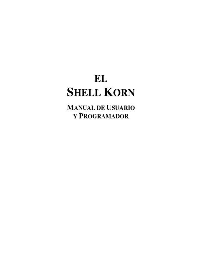 El Shell Korn. Manual de Usuario y Program Ad or - 00-Contenido | PDF ...