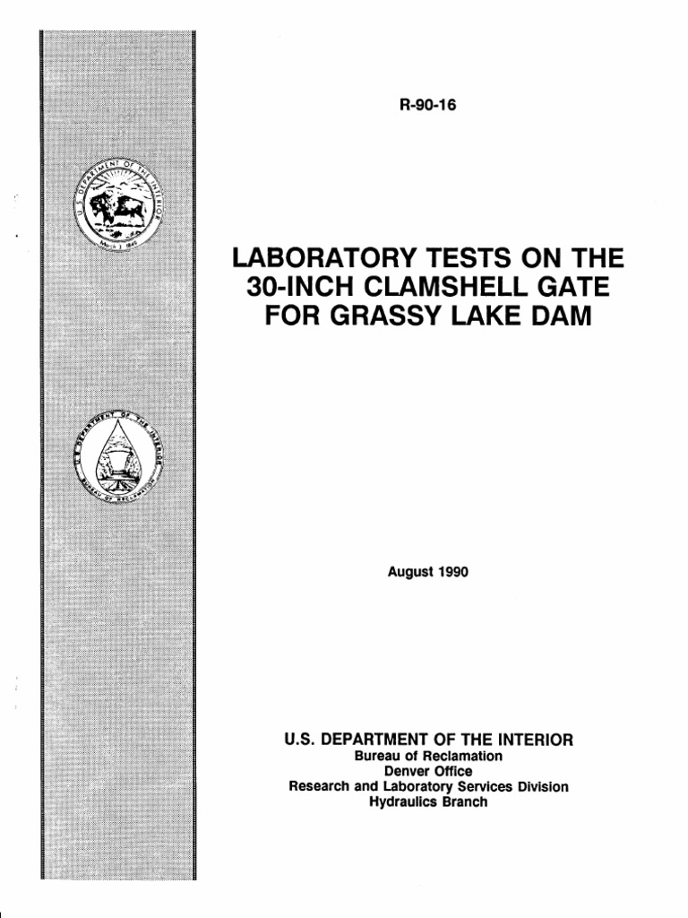 Laboratory Tests On The 30-Inch Clamshell Gate For Grassy Lake Dam ...