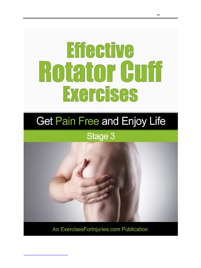 Stage 3 Rotator Cuff Exercises Guide | PDF | Anatomical Terms Of Motion ...
