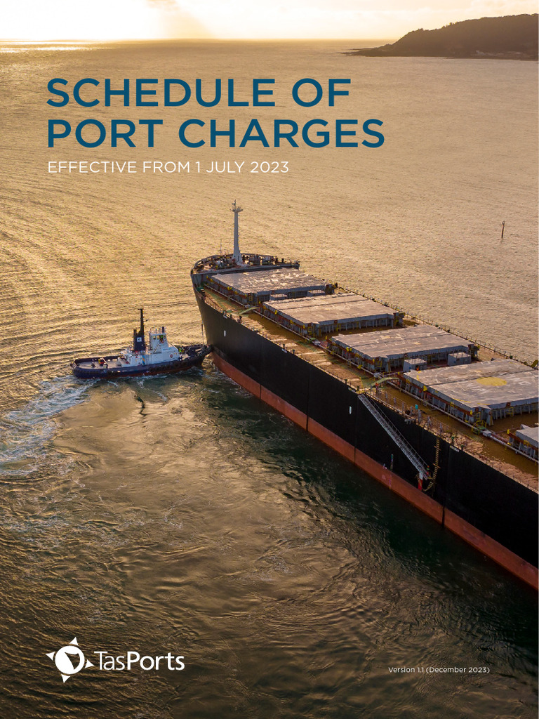 TasPorts Port Charges Schedule 2023 | PDF | Tugboat | Cargo