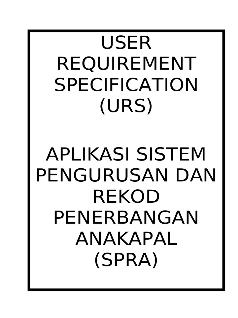 Keperluan Spesifikasi Pengguna - SPRA 06122023 | PDF