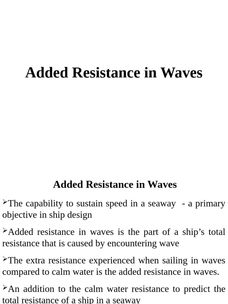 Ship Design: Added Resistance in Waves | PDF | Drag (Physics ...