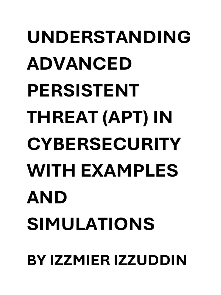 Understanding Advanced Persistent Threat (APT) | PDF | Security | Computer Security