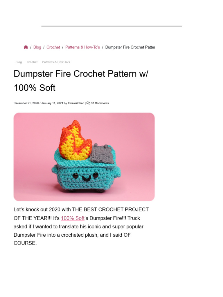 Dumpster Fire Crochet Pattern W - 100% Soft - Twinkie Chan Blog | PDF | Crochet | Sewing