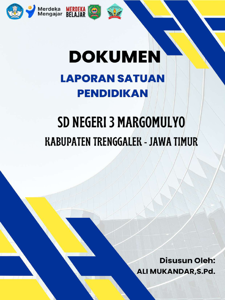 Dokumen Laporan Satuan Pendidikan SDN 3 Margomulyo - Compressed | PDF
