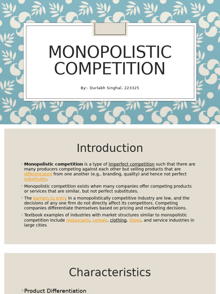 Monopolistic Competition Explained | PDF | Monopoly | Market Power