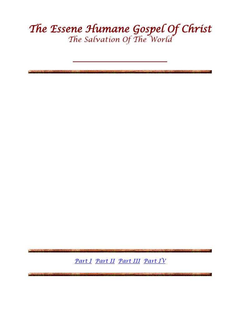 The Essene Humane Gospel of Christ | PDF | Jesus | Mary, Mother Of Jesus