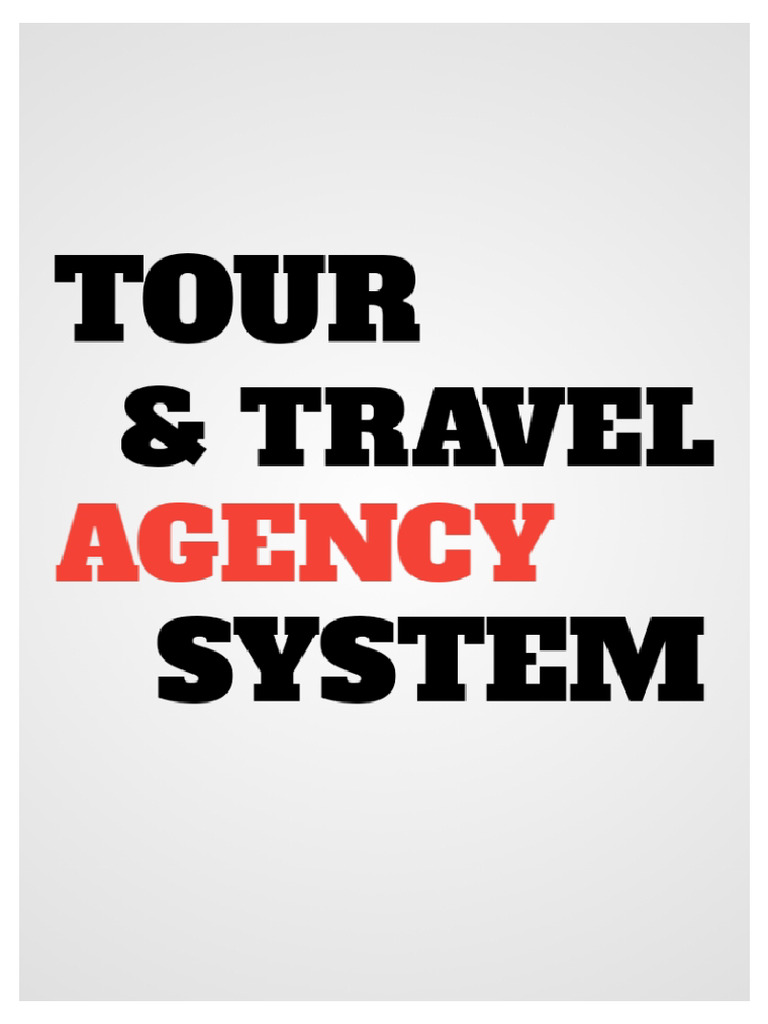 TOUR & TRAVEL AGENCY SYSTEM (CS CLASS 12) PDF | PDF | Sql | Databases