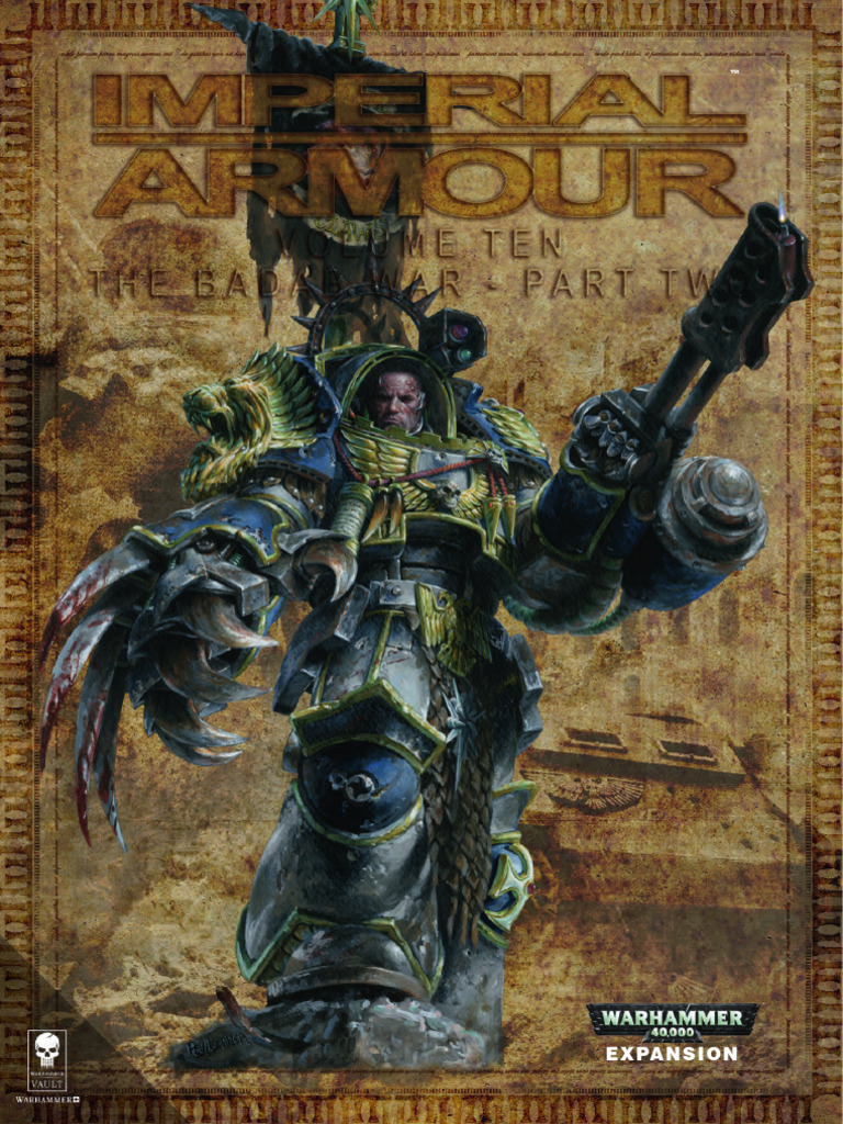 Imperial - Armour - Volume - 10 - The Badab War - Part Two (WH+) | PDF