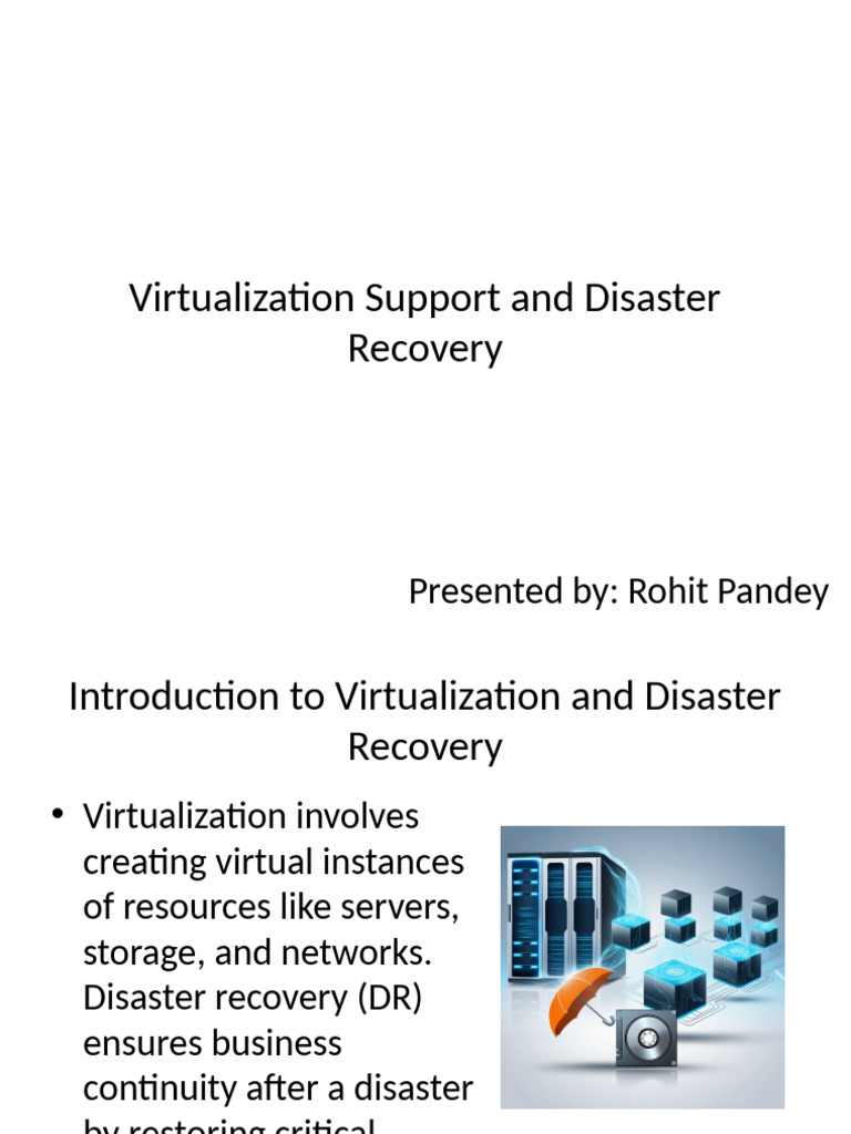 Virtualization Disaster Recovery Presentation With Content | PDF | Virtualization | Disaster ...