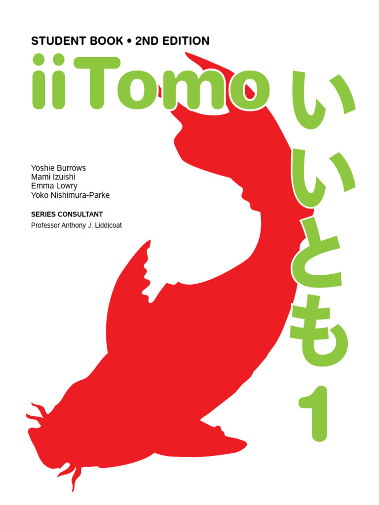 iiTomo 1 Student Book Overview | PDF | Japanese Language | Kanji