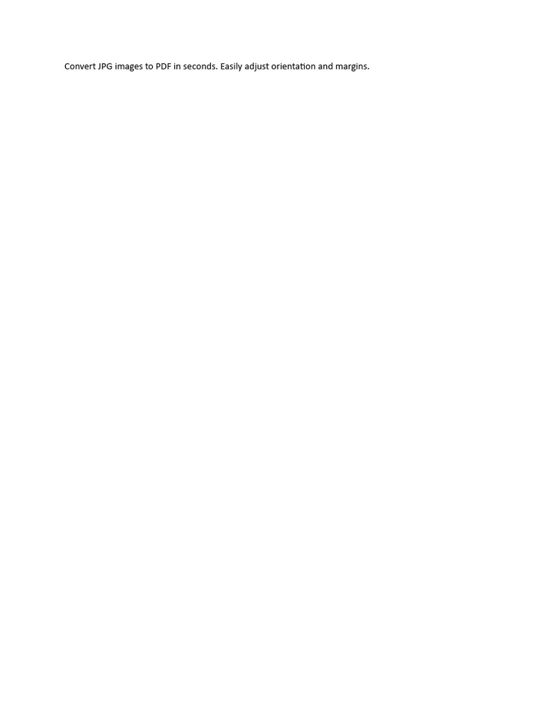Convert JPG Images To PDF in Seconds. Easily Adjust Orientation and ...