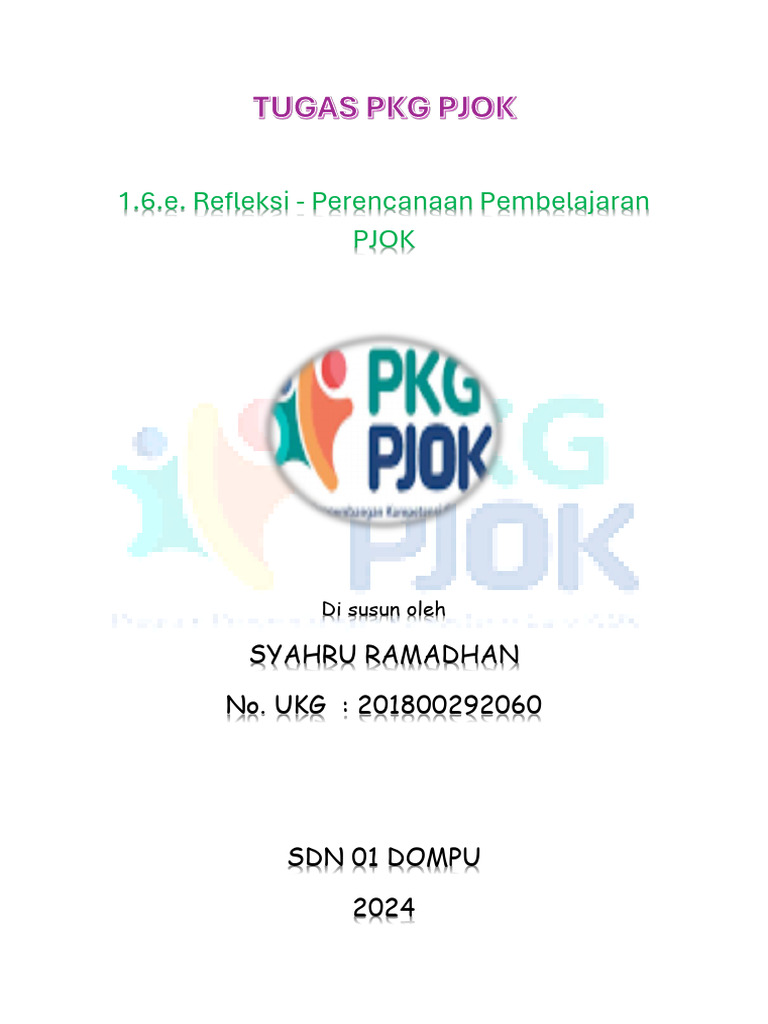 TUGAS PKG PJOK - Modul 1.6.e.fefleksi | PDF