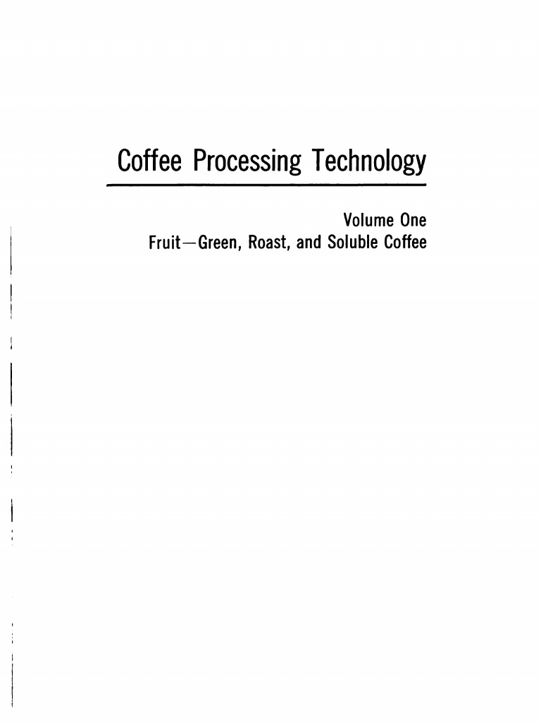 Coffee Processing Technology by Michael Sivetz | PDF | Coffee | Horticulture