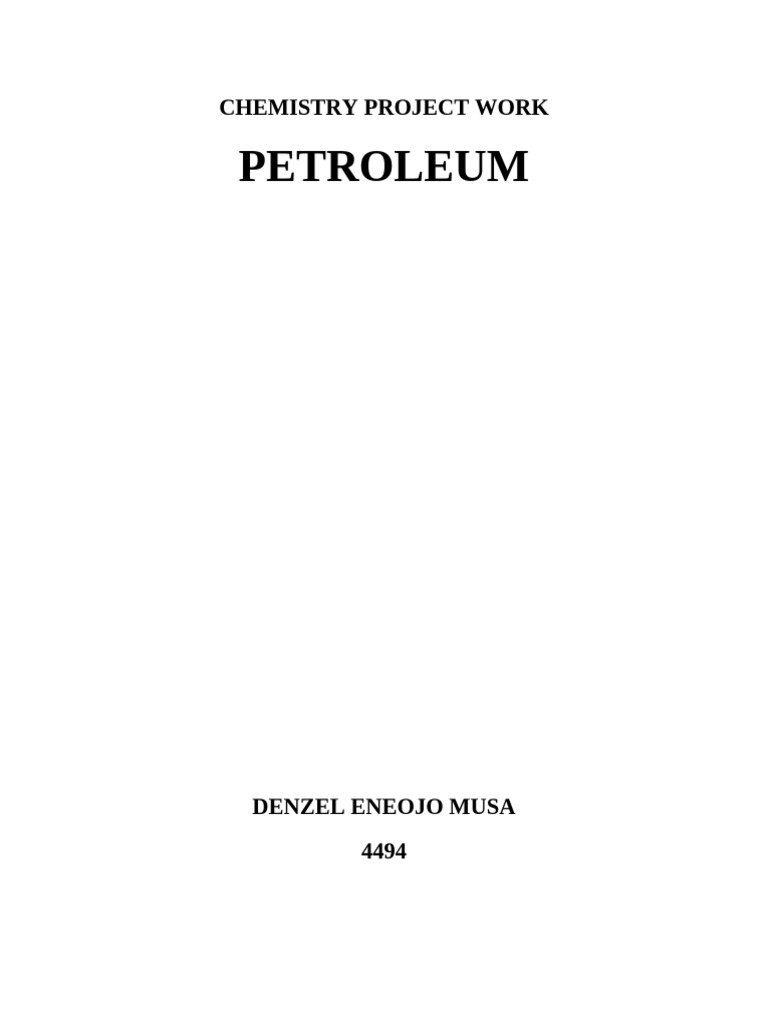 Petroleum Project | PDF | Petroleum | Cracking (Chemistry)