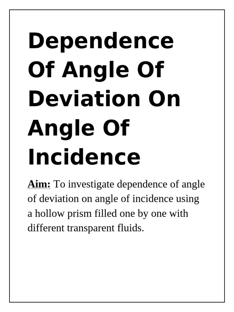 Dependence of Angle of Deviation On Angle of Incidence | PDF | Home & Garden | Science & Mathematics