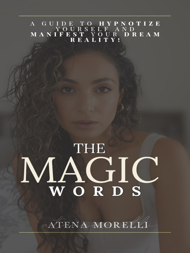 Magic: Words | PDF | Hypnosis | Mind