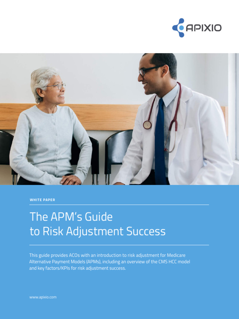 Apixio-APM-Guide-to-Risk-Adjustment-051 Mood | PDF | Social Programs ...