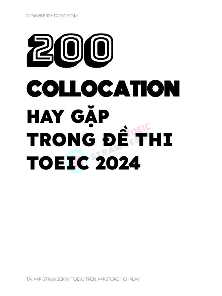 200 Collocation HAY GẶP Trong ĐỀ THI TOEIC 2024 | PDF | Career & Growth | Self-Improvement