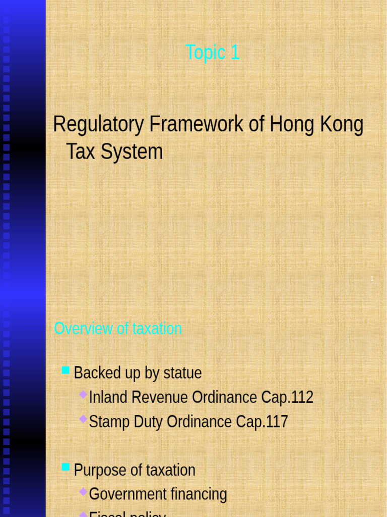 Topic 1 Regulatory Framework - HK Tax U2324A Ok | PDF | Taxes ...
