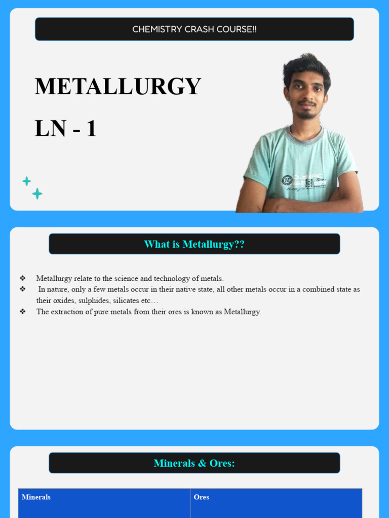 Metallurgy: A Crash Course Guide | PDF | Ore | Metals