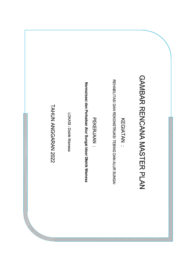 New Gambar Normalisasi Dan Perbaikan Alur Sungai Idoor Distrik Wamesa | PDF