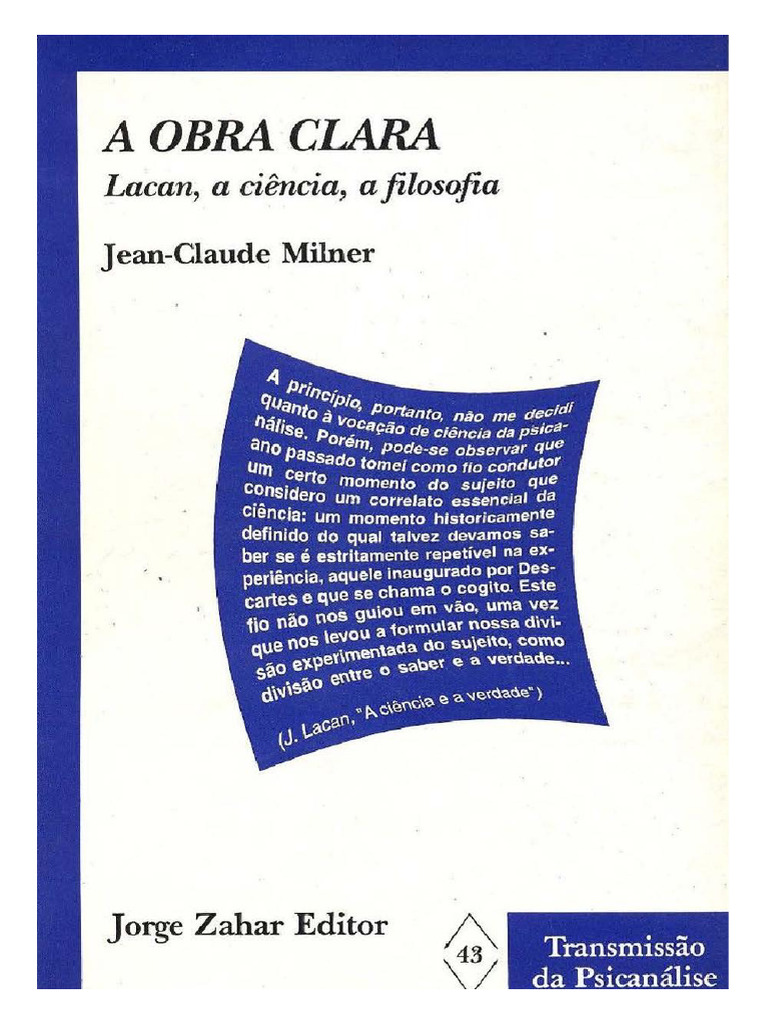 Docgonet Jean Claude Milner A Obra Clara Lacan A Ciencia A Filosofiapdf ...