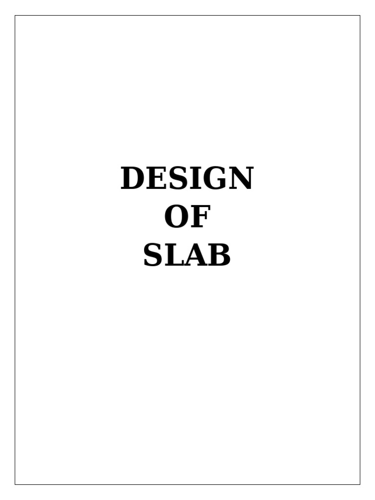 Slab Design | PDF | Structural Engineering | Building Engineering