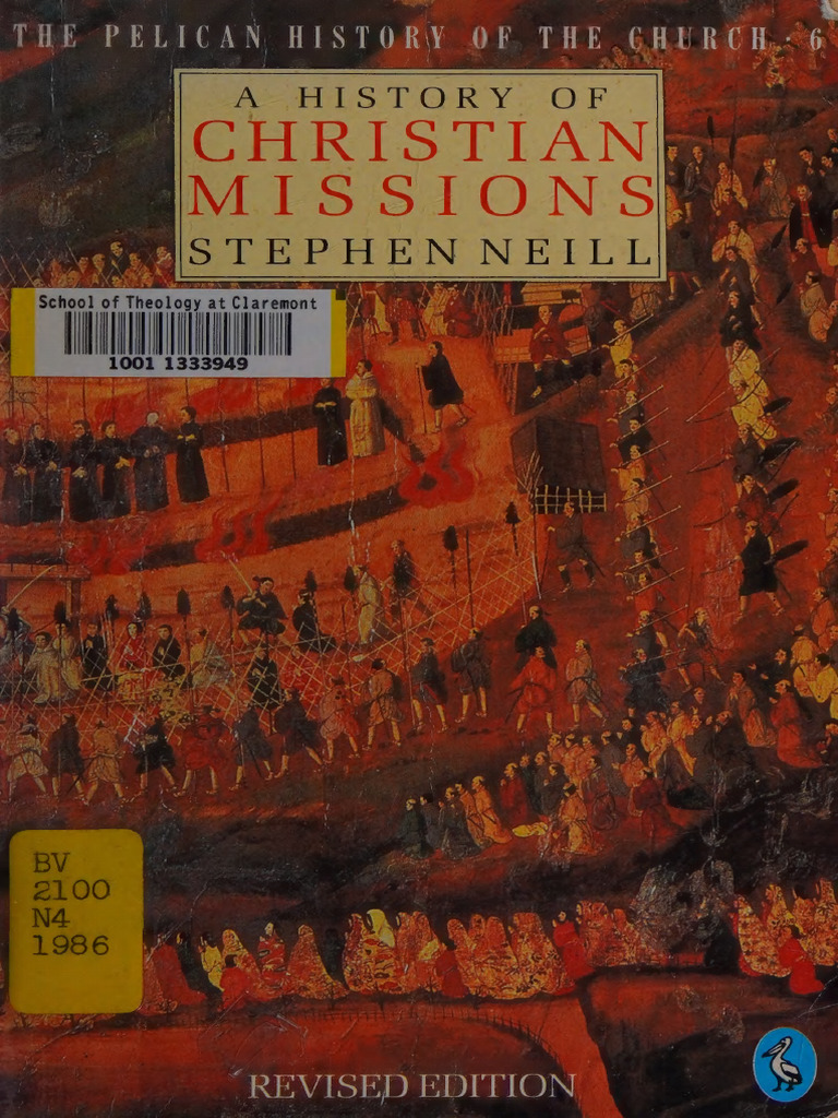 Neill, A History of Christian Missions | PDF | Christian Revival ...
