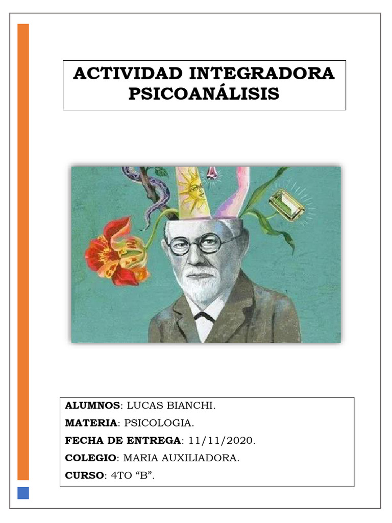 Actividad Integradora Psicoanalisis (Lucas Bianchi) | PDF | Mente inconsciente | Carné de identidad