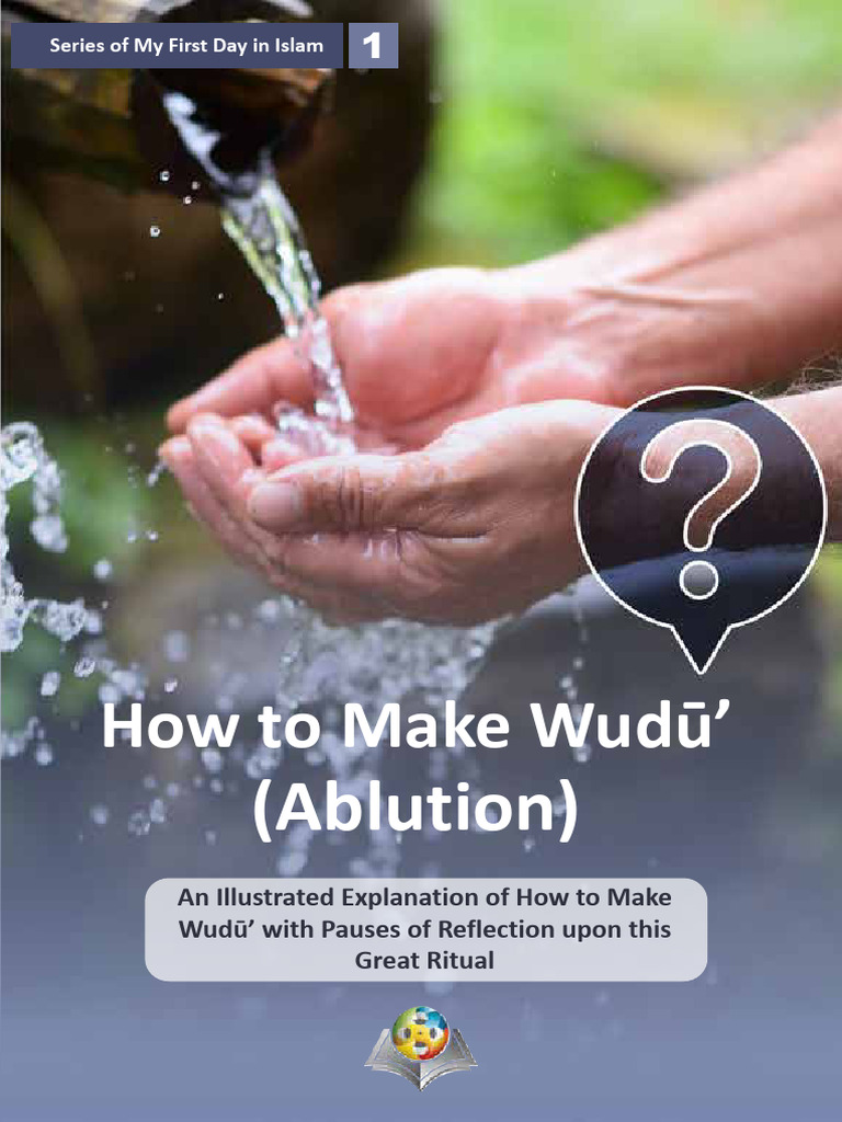 How To Make Wudū' (Ablution) | PDF | Abrahamic Religions | Semitic ...
