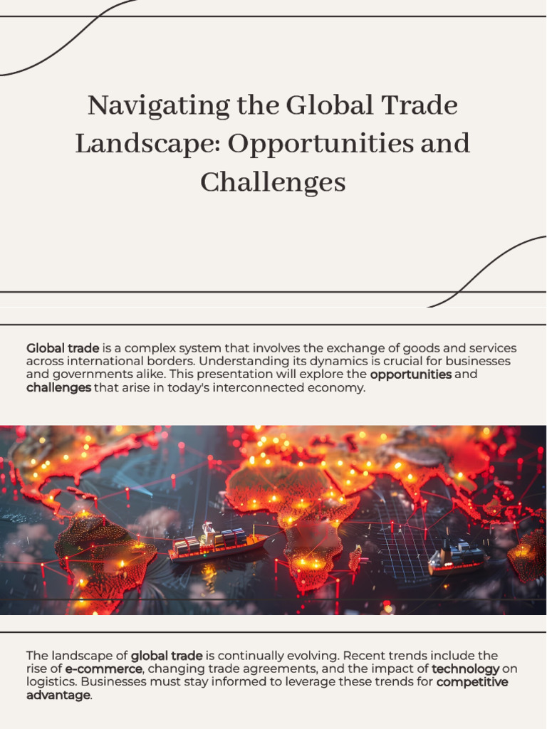 Slidesgo Navigating The Global Trade Landscape Opportunities and ...