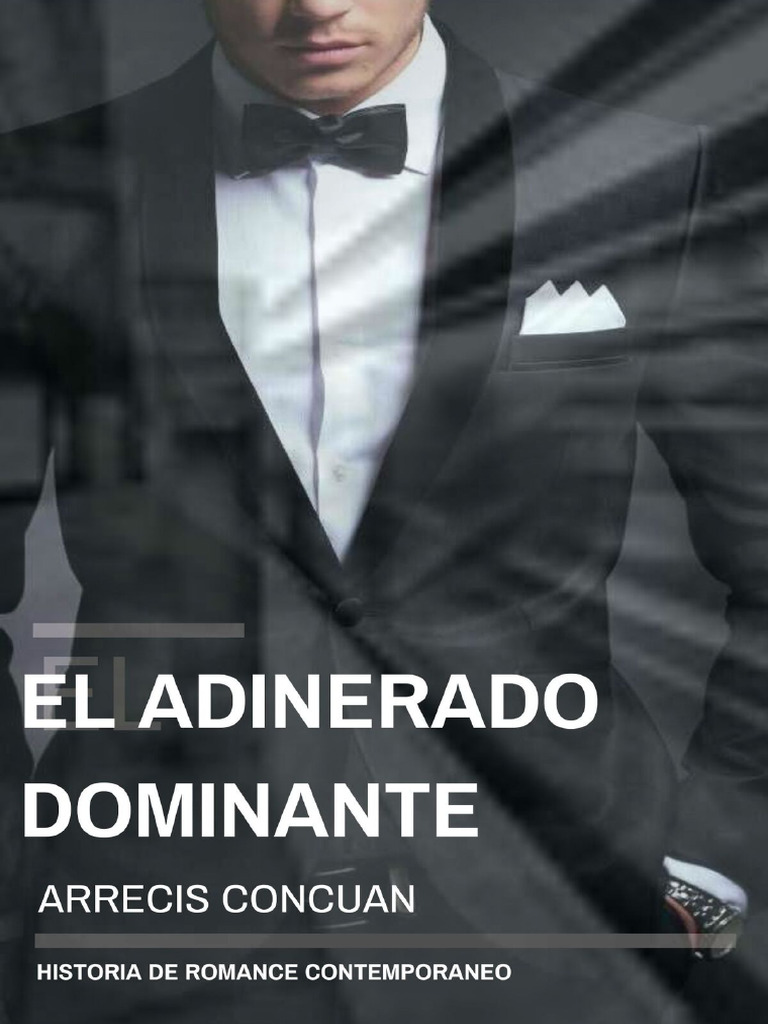 El Adinerado Dominante - Arrecis Concuan | PDF