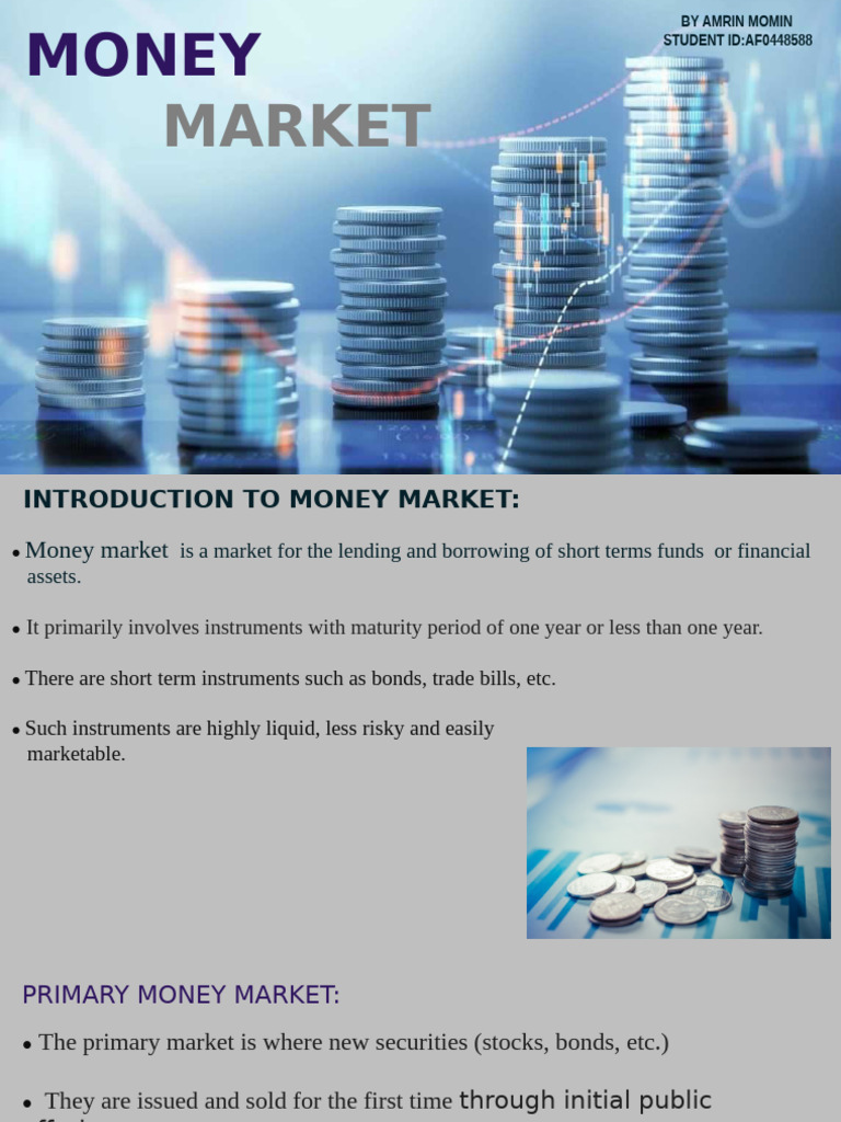 Overview of Money Market Dynamics | PDF | Money Market | Bonds (Finance)
