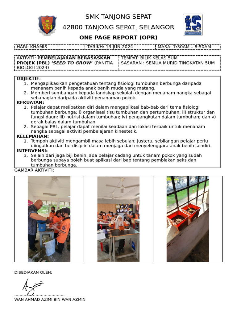 OPR Panitia Biologi 2 - PEMBELAJARAN BERASASKAN PROJEK (PBL) SEED TO ...