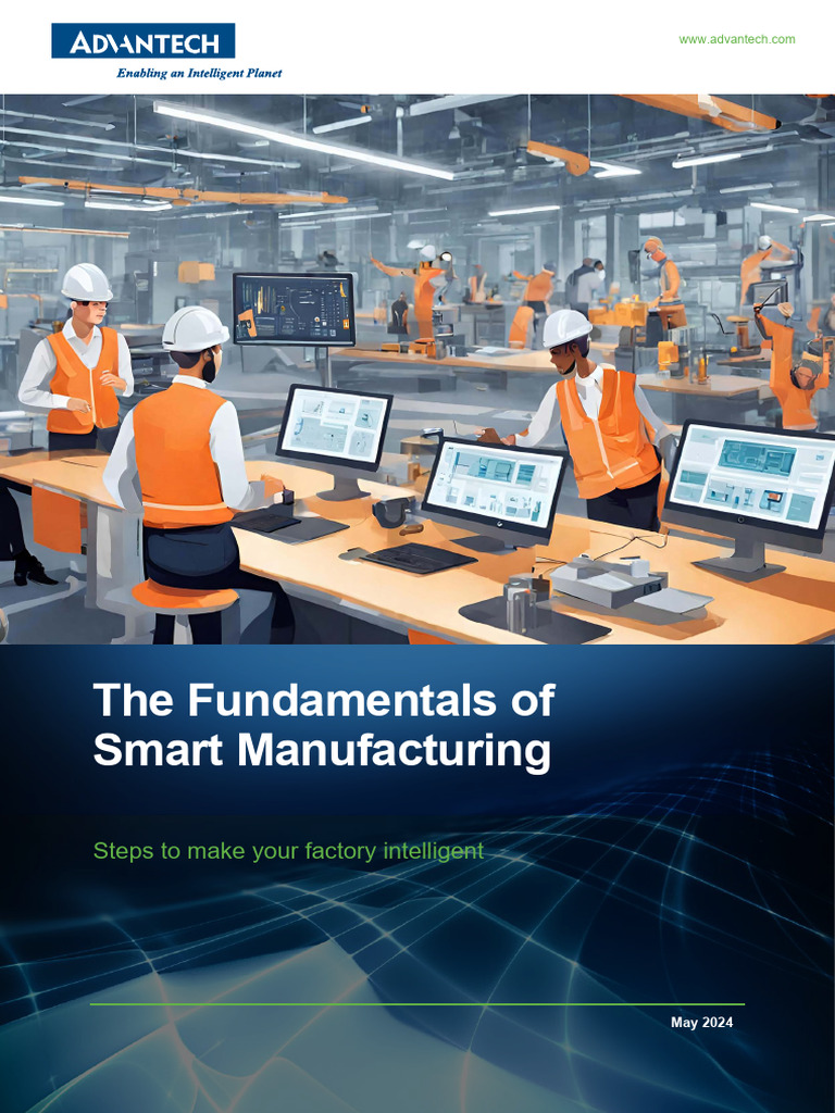 Advantech The Fundamentals of Smart Manufacturing | PDF | Internet Of Things | Artificial ...