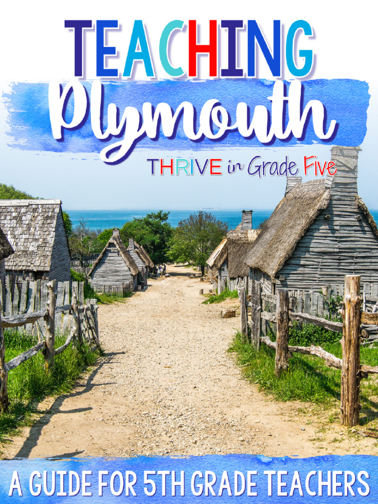Plymouth Plimoth Teaching Guide | PDF | Plymouth Colony | Plymouth