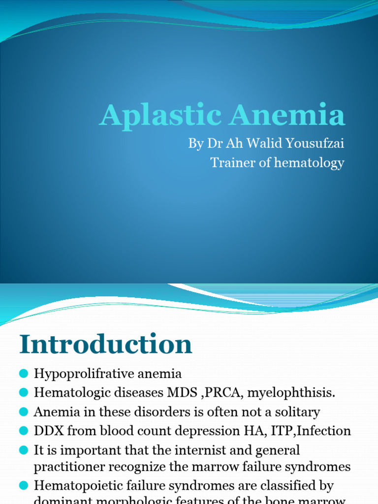Aplastic Anemia | PDF | Bone Marrow | Anemia