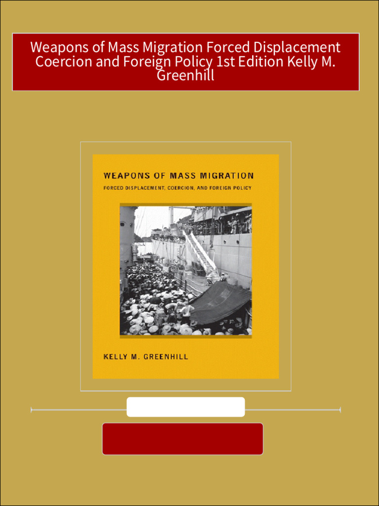 Immediate Download Weapons of Mass Migration Forced Displacement ... Immediate Download Weapons of Mass Migration Forced Displacement ...