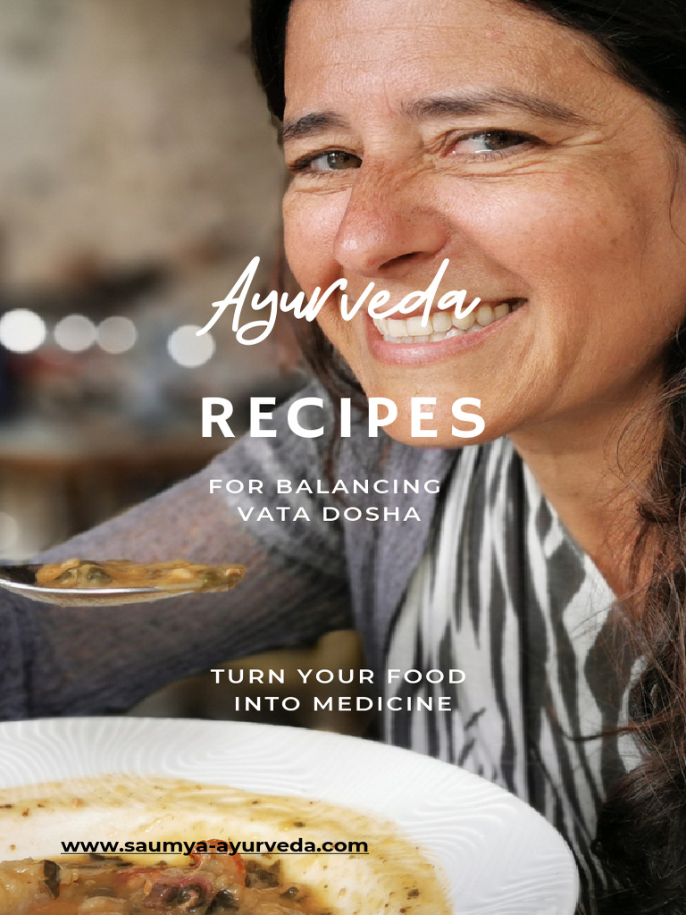 Grounding Vata Recipes - Saumya Ayurveda | PDF | Ayurveda | Garlic